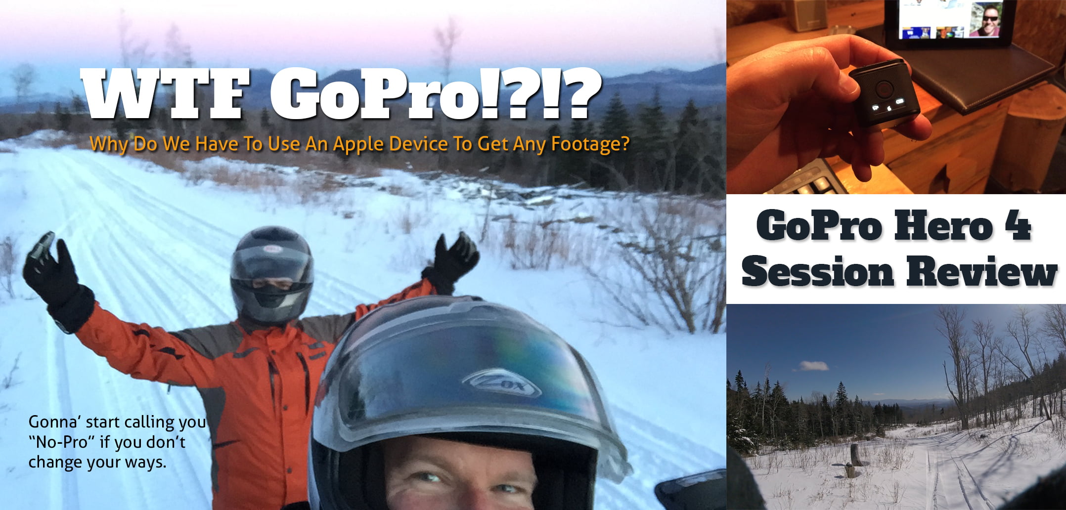 GoPro Hero 4 Session Review Do Not Buy If You Want To Use It GoPro Hero 4 Session Review Do Not Buy If You Want To Use It